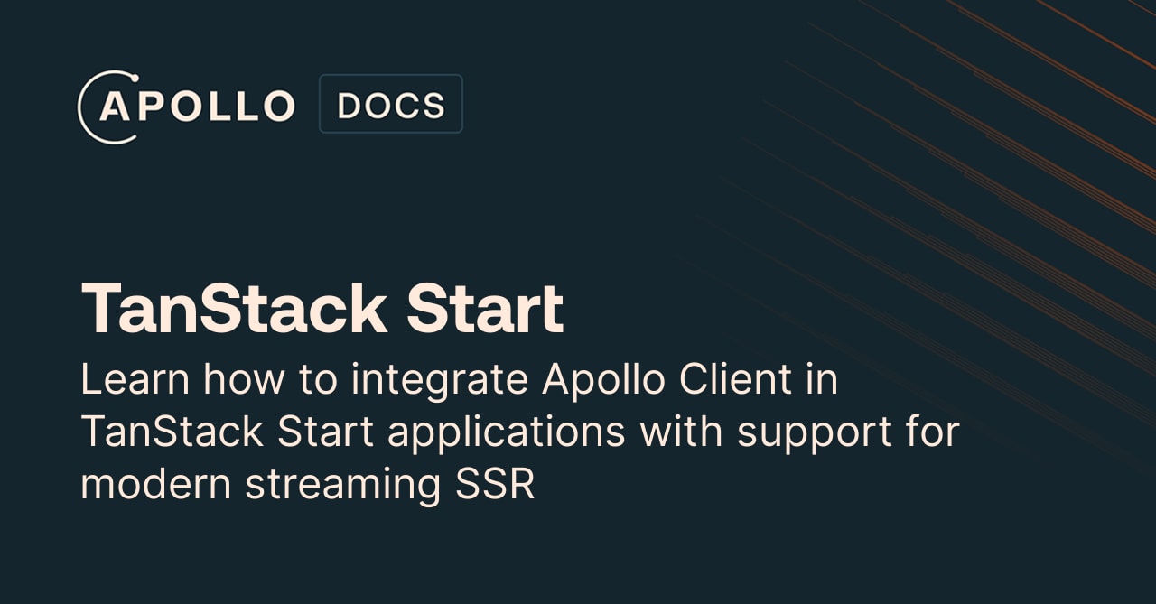 TanStack Start - Apollo GraphQL Docs